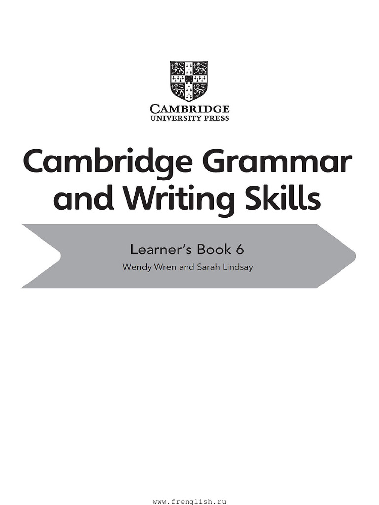Cambridge Grammar and Writing Skills 6 Www.frenglish.ru (1) | PDF
