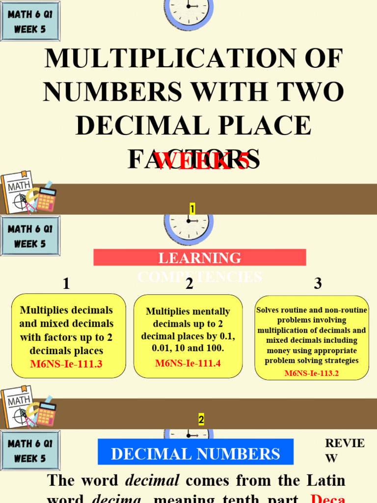 MATH 6 - Q1 - W5 - Multiplication of Numbers With Two Decimal Place Factors - UPDATED 1 1 | PDF