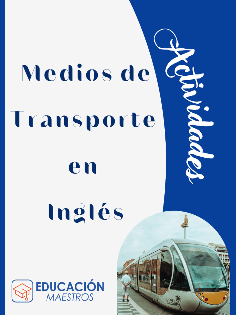 Actividades de Los Medios de Transporte en Inglés - EDUCACION MAESTROS ...