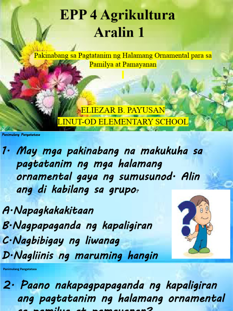 EPP 4 PPT Q3 - Agri Aralin 1 - Pakinabang Sa Pagtatanim NG Halamang Ornamental para Sa Pamilya ...