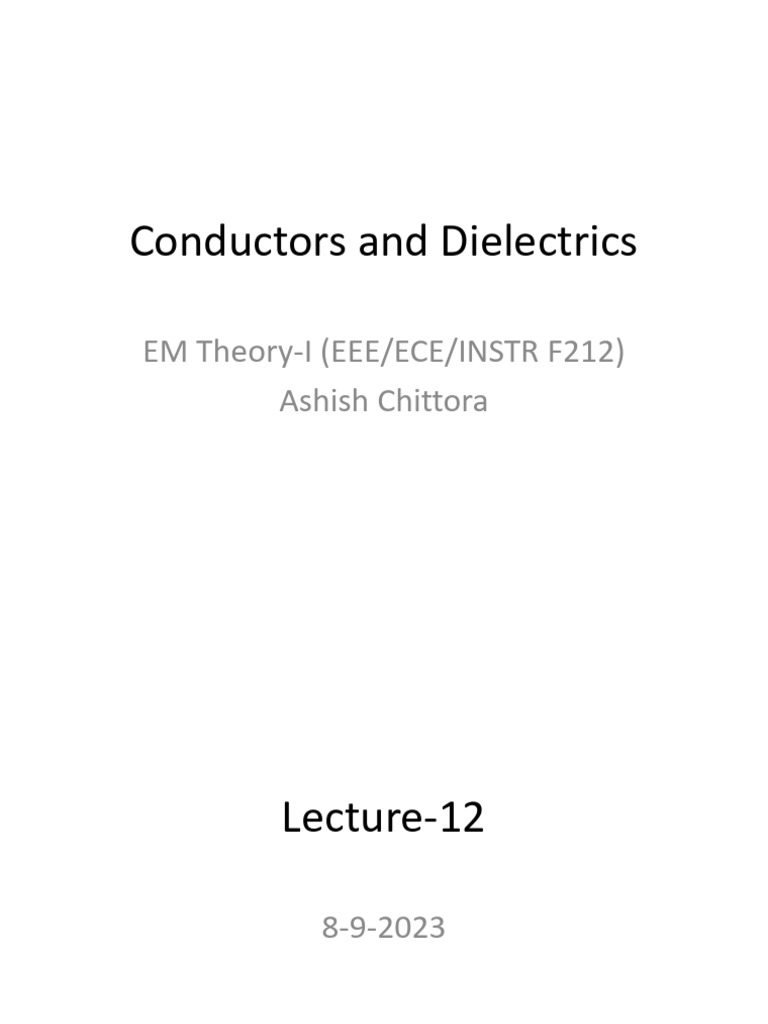 L12 L13 L14 L15 - Conductors and Dielectrics | PDF | Electrical Resistivity And Conductivity ...
