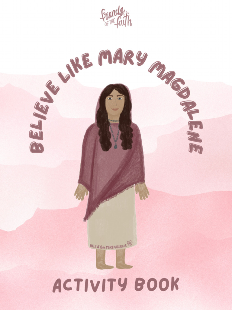 Believe Like Mary Magdalene Activity Book | PDF