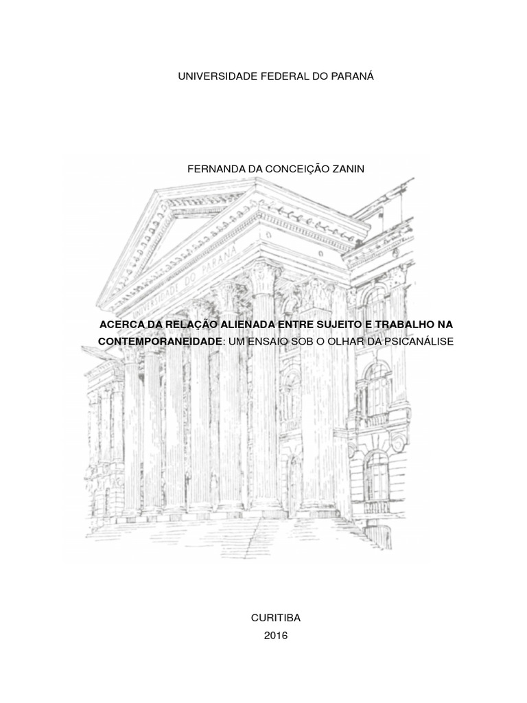 Acerca Da Relação Alienada Entre Sujeito e Trabalho Na ...