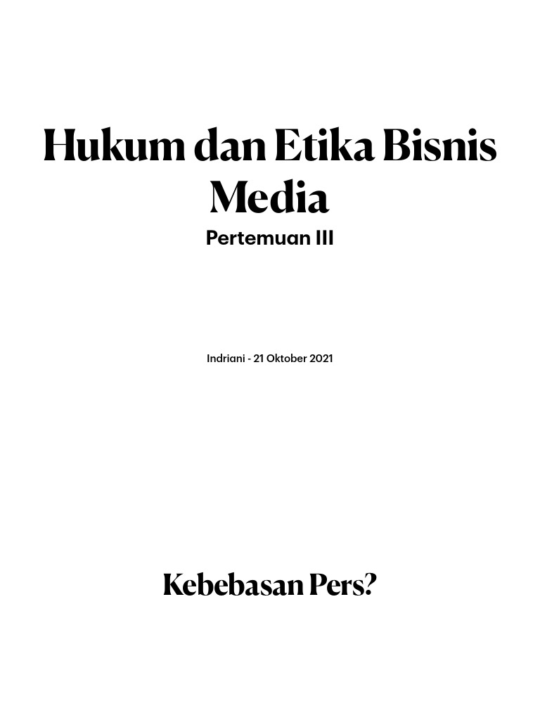 Hukum Pers Dari Masa Ke Masa | PDF | Politik