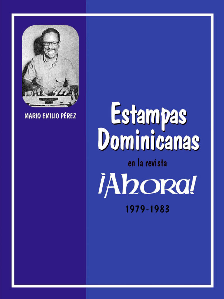 Estampas Dominicanas en La Revista Ahora 1979-1983 | PDF