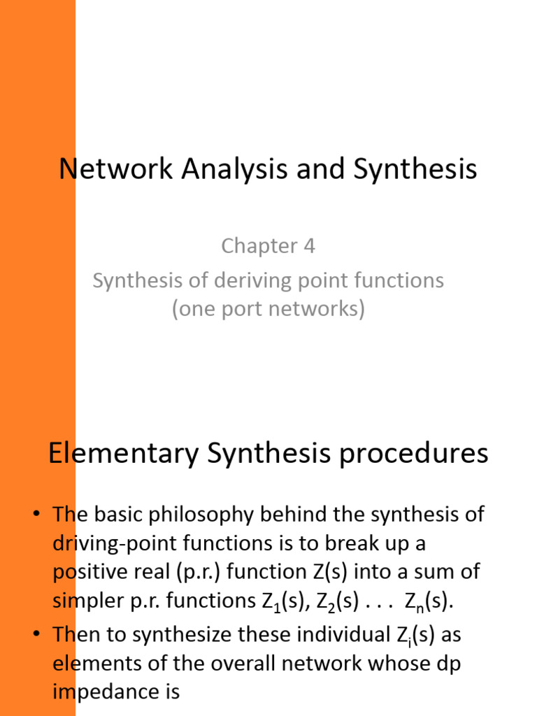 Network Analysis and Synthesis: Synthesis of Deriving Point Functions (One Port Networks) | PDF ...