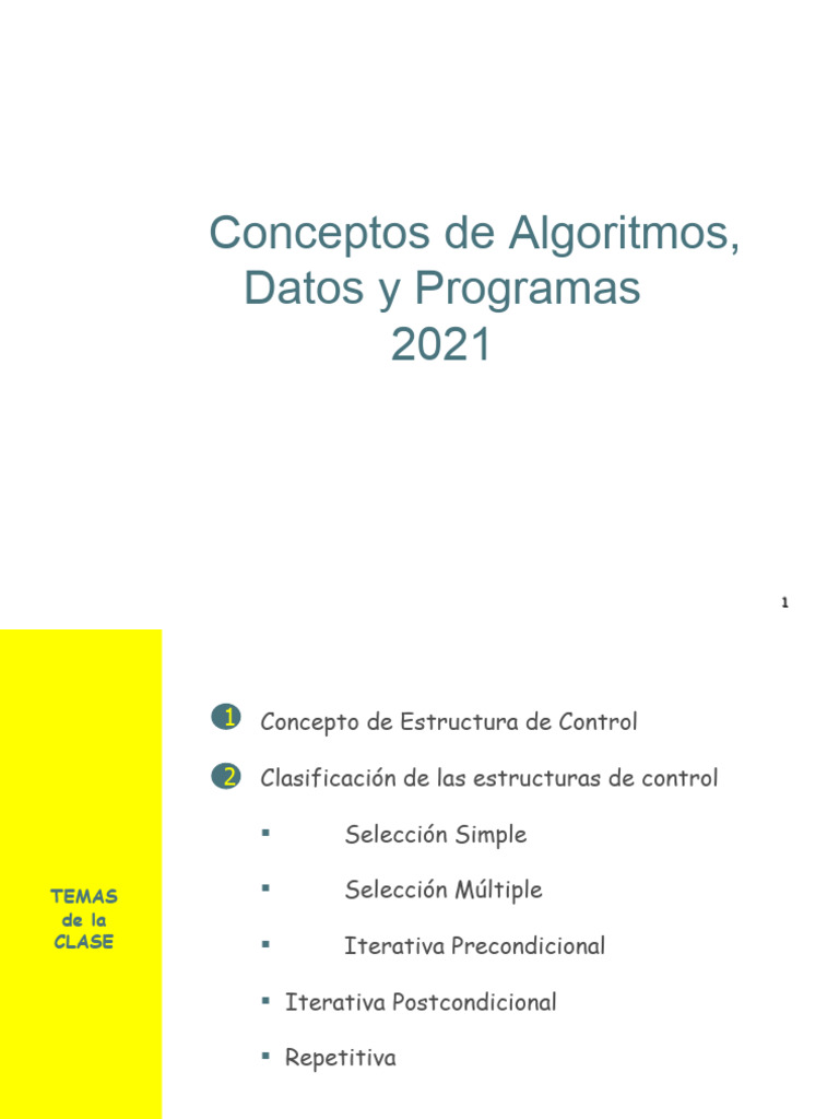 1 - EstructurasDeControl-Ideas | PDF | Flujo de control | Algoritmos