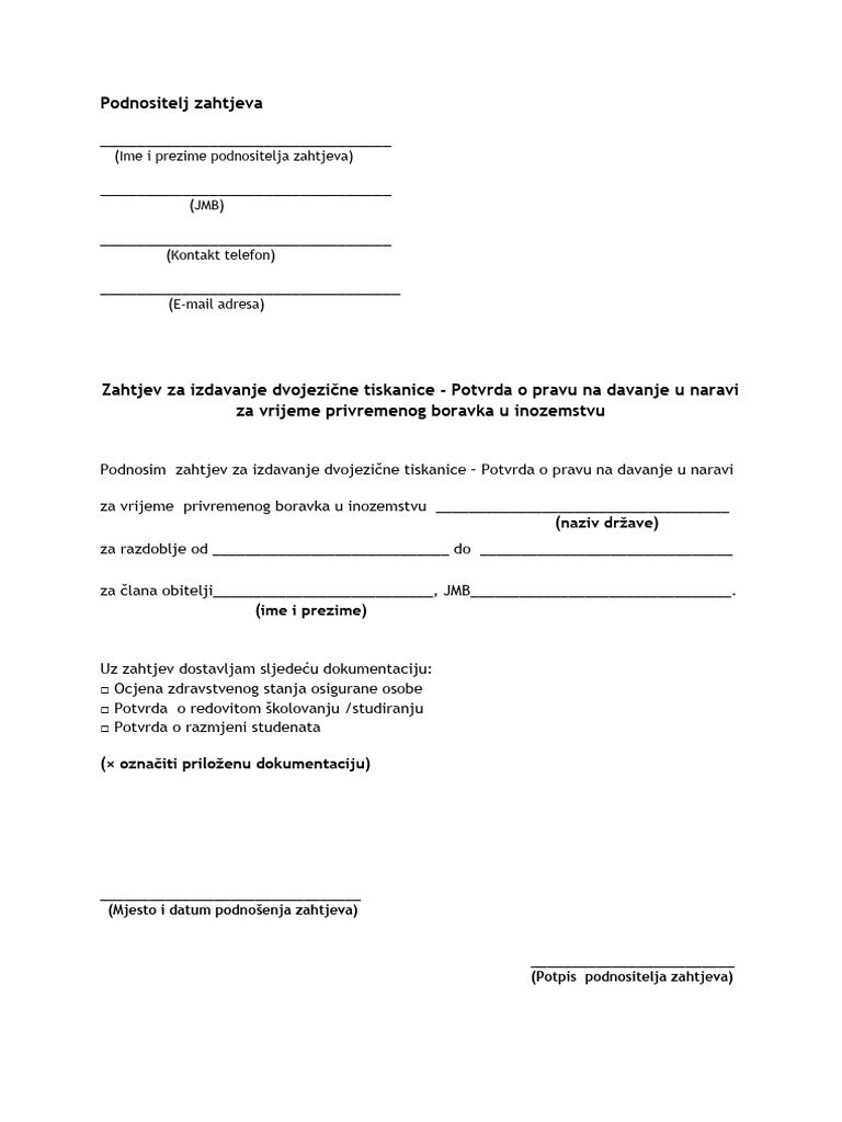 Zahtjev Za Izdavanje Potvrde o Pravu Na Davanje U Naravi Za Vrijeme ...