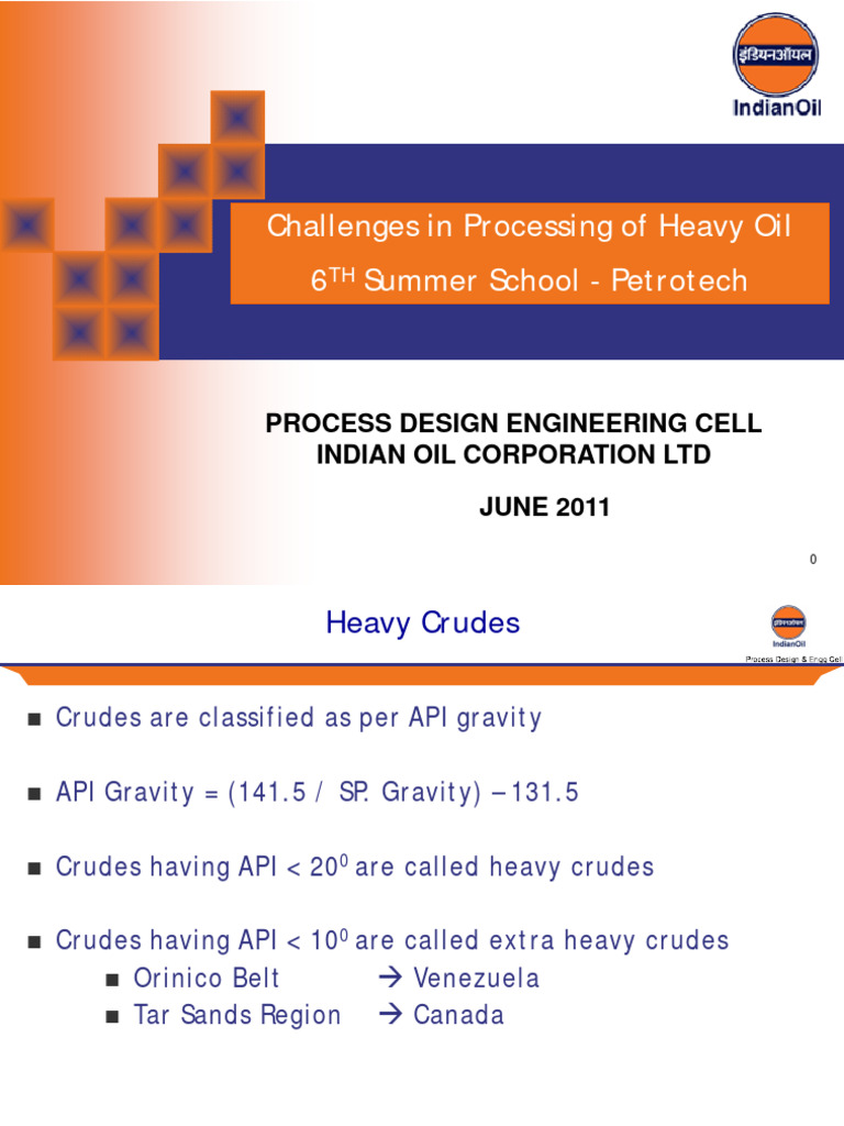Heavy Oil Processing Challenges | PDF | Technology & Engineering
