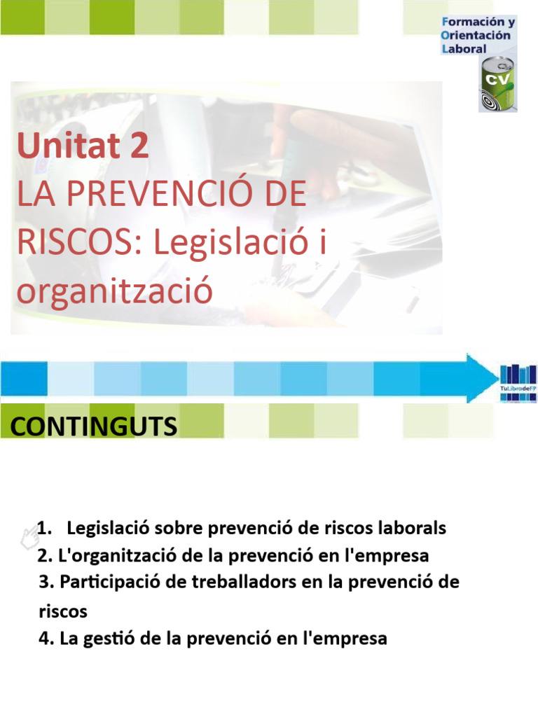 Fol 2 La Prevenció de Riscos Legislació I Organització - Modificat | PDF