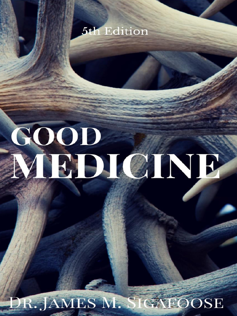 Sigafoose-GOOD MEDICINE | PDF | Chiropractic | Medicine