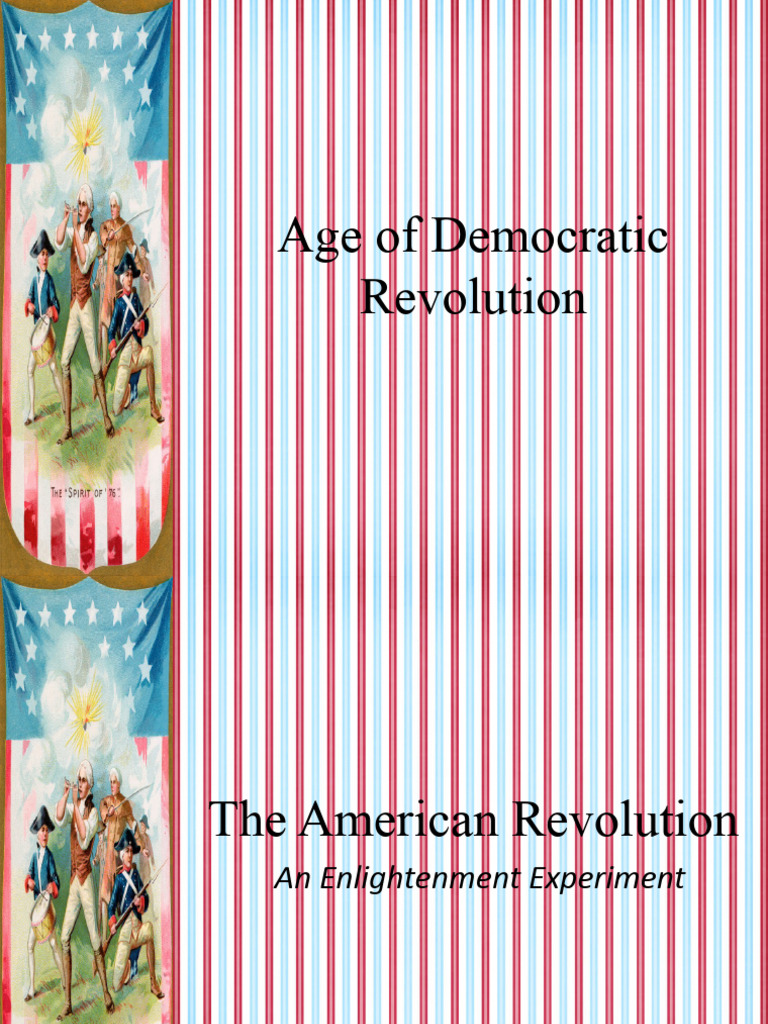 Age of Democratic Revolution | PDF | American Revolution | Thirteen ...