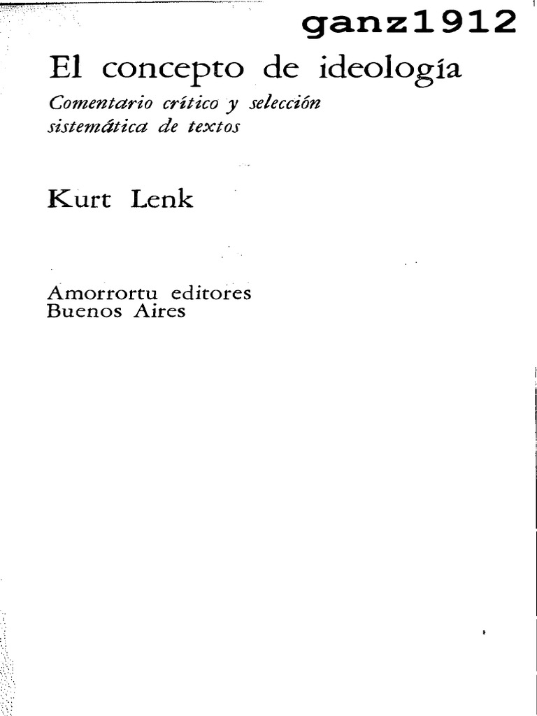 LENK, KURT - El Concepto de Ideología (Comentario Crítica y Selección ...