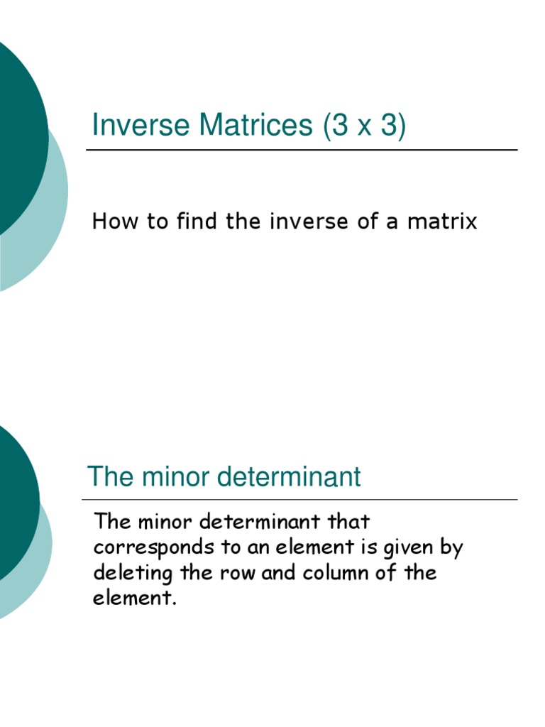 Inverse Matrices (3 X 3) : How To Find The Inverse of A Matrix | PDF