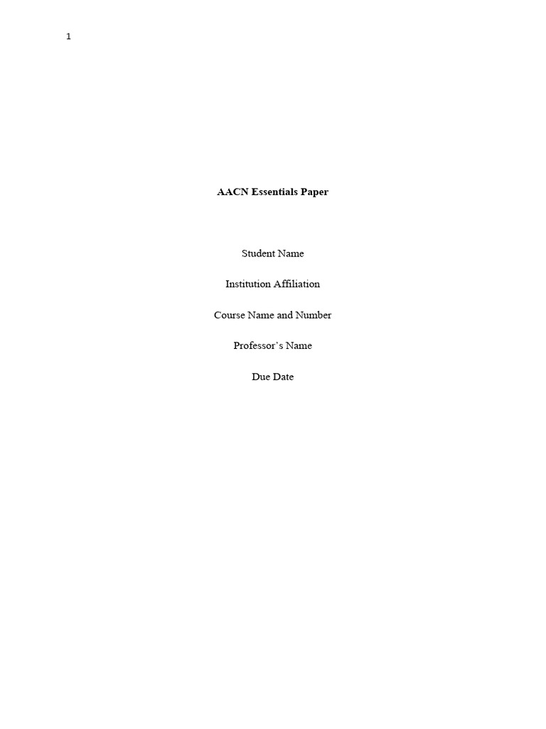 AACN Essentials | PDF | Nursing | Health Care