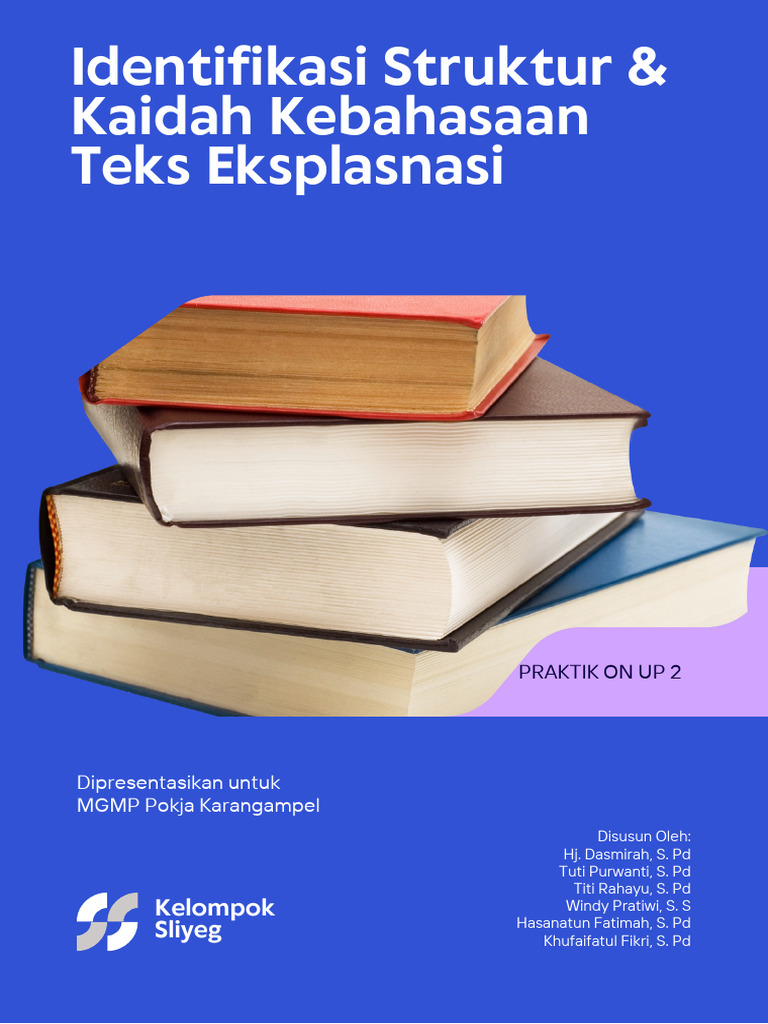 Modul 2 Teks Eksplanasi-MGMP Bahasa Indonesia | PDF | Seni & Disiplin Bahasa | Sains & Matematika
