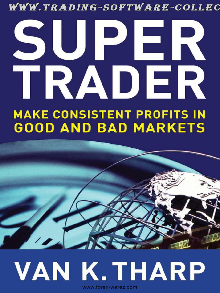 Van Tharp - Super Trader (Final) | PDF