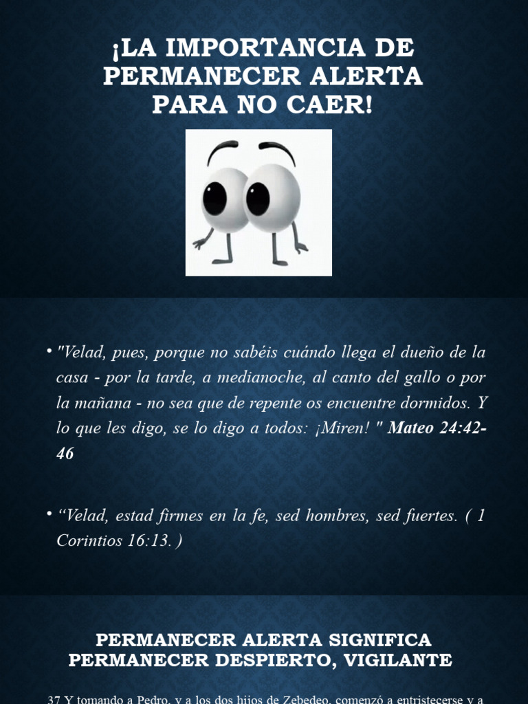 La Importancia de Permanecer Alerta para No | PDF