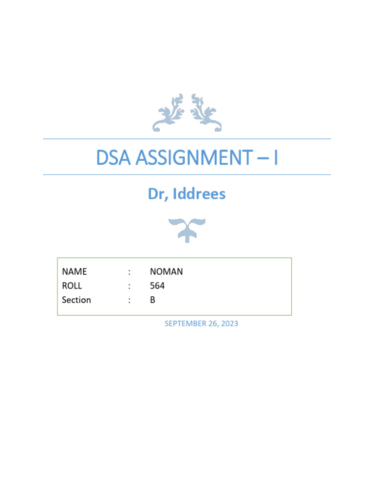 Dsa Assignment - I: DR, Iddrees | PDF | Pointer (Computer Programming) | Information Technology