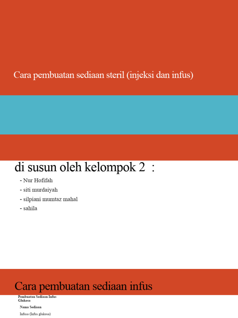 Cara Pembuatan Sediaan Steril (Injeksi Dan Infus Kelompok 2 | PDF ...