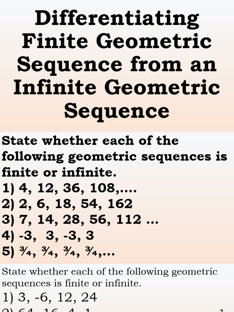 Differentiating Finite Geometric Sequence From An Infinite Geometric | PDF