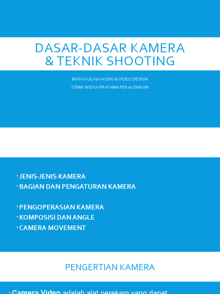 Pertemuan 8 - Dasar Kamera & Teknik Shooting #1 | PDF