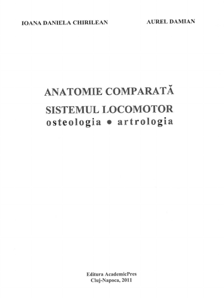 Anatomia Comparata, Sistemul Locomotor Osteologia Artrologia Cluj ...