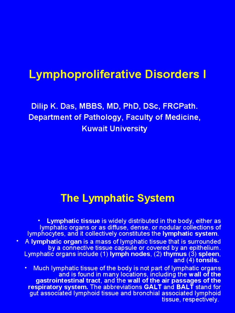 Patho - 4th Asessment - Lymphoproliferative Disorders I - 31 Jan 2007 ...