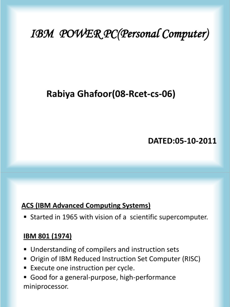 IBM POWER PC (Personal Computer) : Rabiya Ghafoor (08-Rcet-Cs-06) | PDF ...