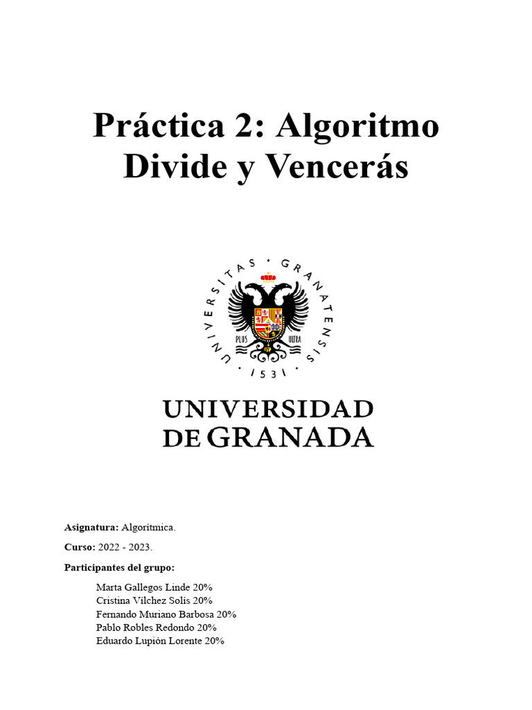 Practica 2 - Algoritmo Divide y Vencerás | PDF | Algoritmos | Ingeniería Informática