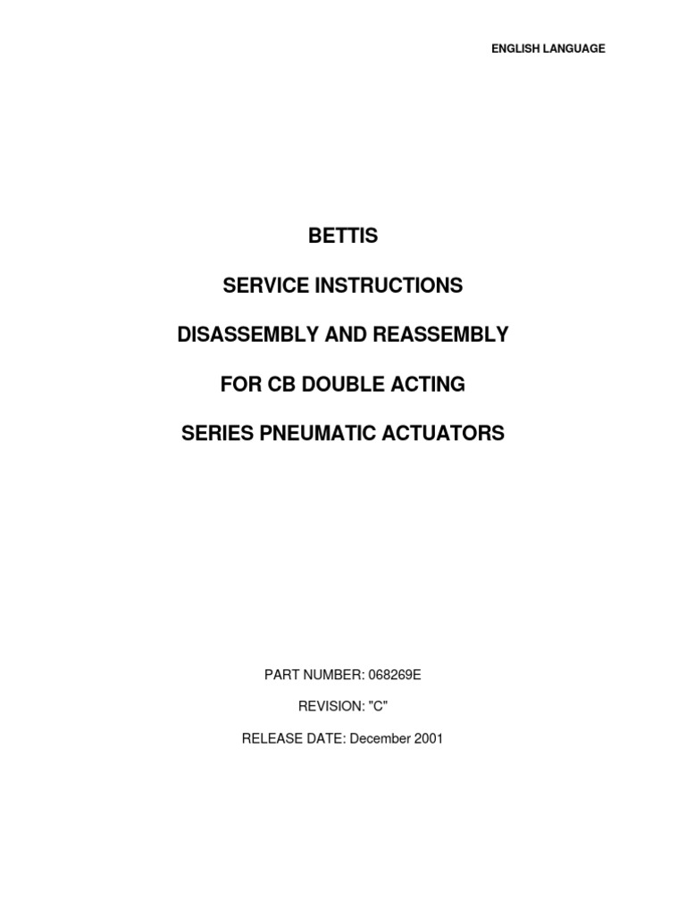 Bettis CB Series Actuator Manual | PDF | Piston | Leak