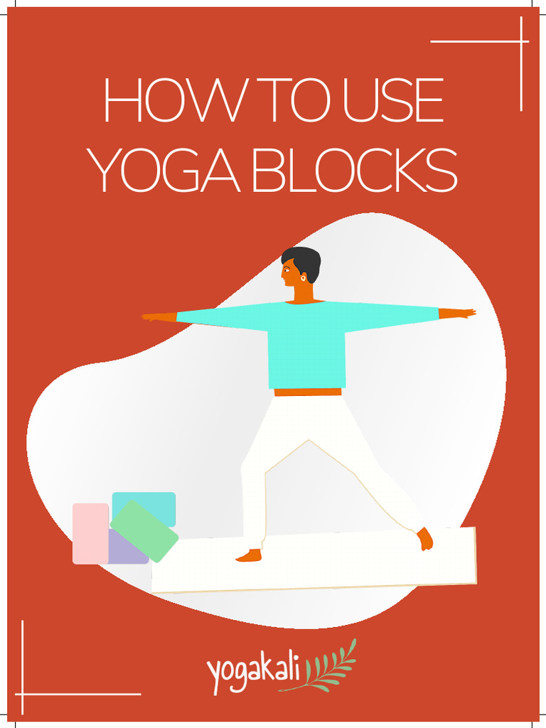 How To Use Yoga Blocks | PDF