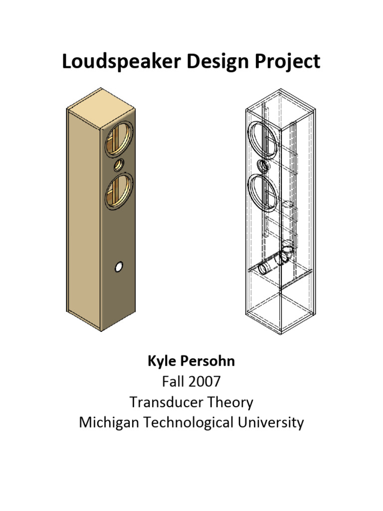 Loudspeaker Design Project (2007) | PDF | Loudspeaker | Sound Technology