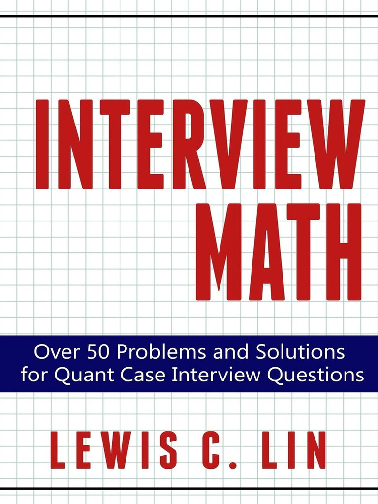 Lewis C. Lin - Interview Math | PDF