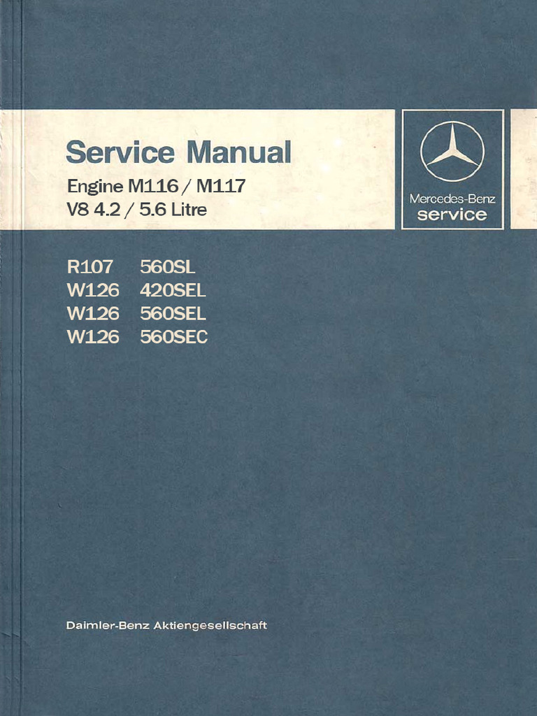 Mercedes Benz - M116 M117 4.2-5.6 V8 Cylinder Petrol Engine | PDF