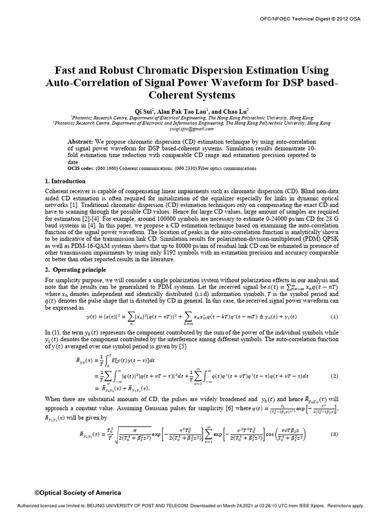 Fast And Robust Chromatic Dispersion Estimation Usingauto Correlation Of Signal Power Waveform