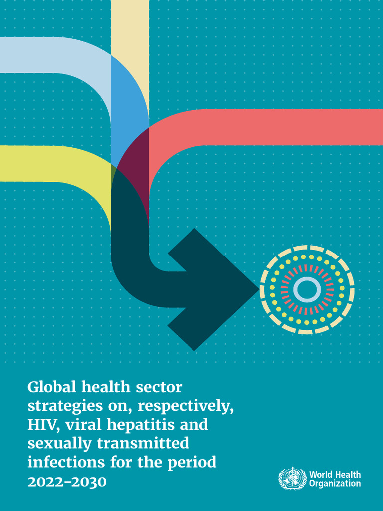STRATEGIES HIV WHO 2016-2030 | PDF | Hepatitis | Hiv/Aids