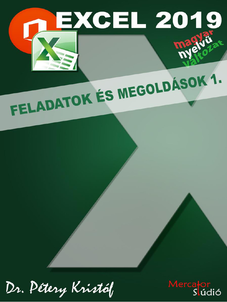 Excel 2019 Feladatok Es Megoldasok Magyar Minta | PDF
