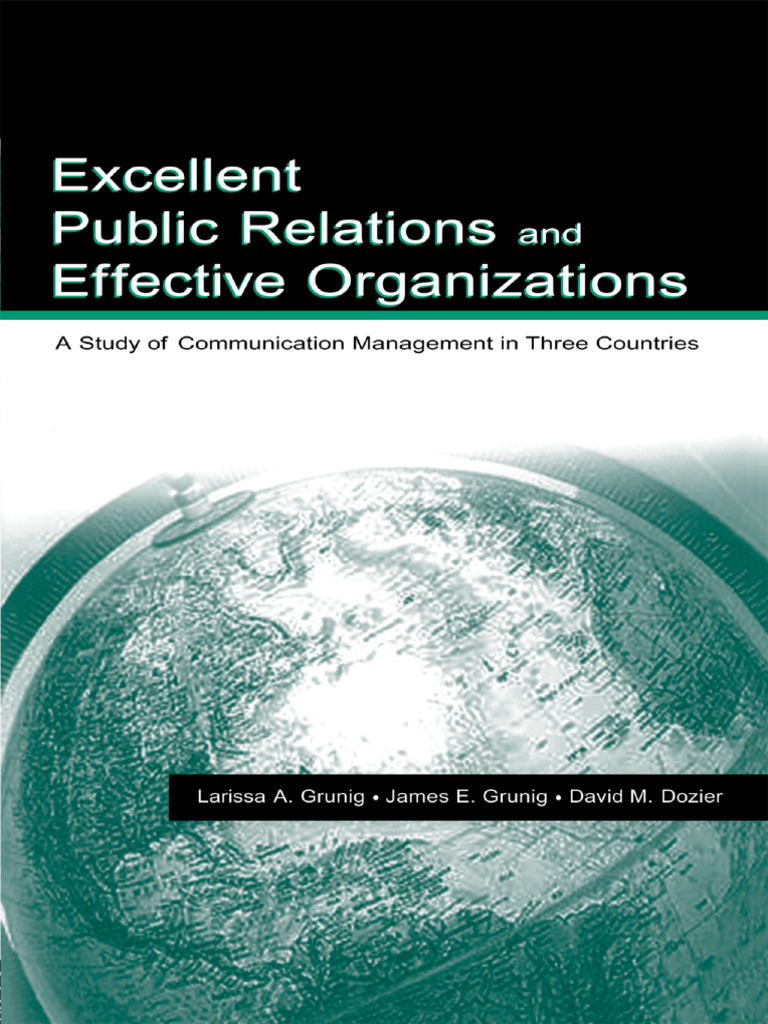 Grunig Et Al. - 2002 - Excellent Public Relations and Effective ...