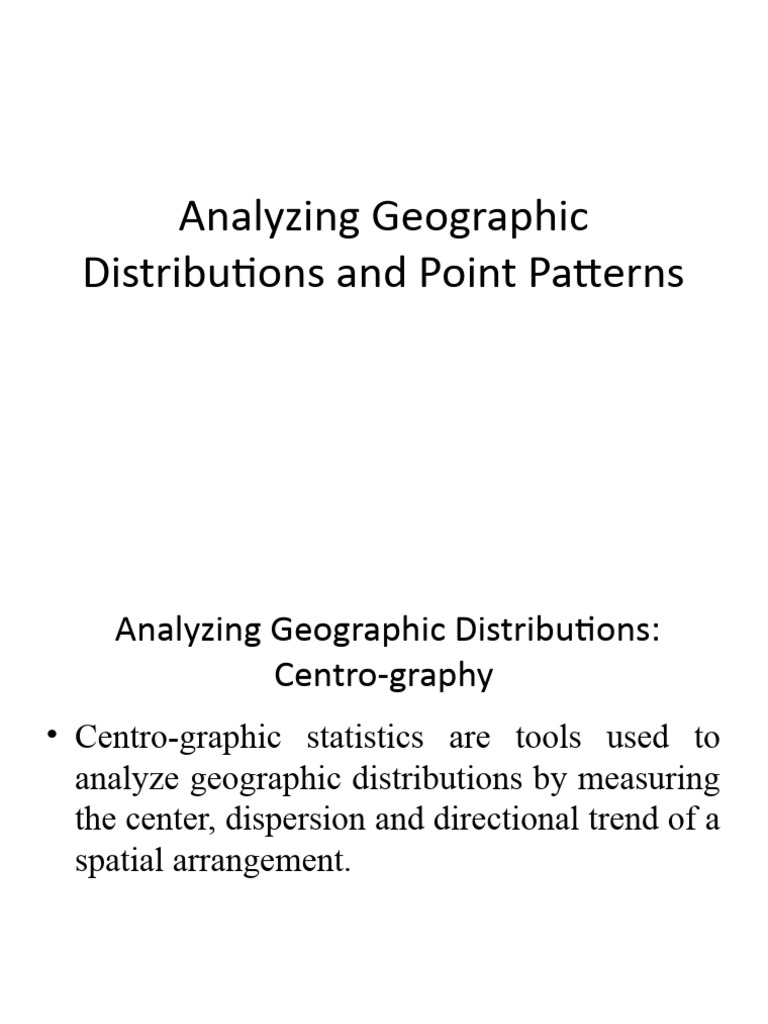 Analyzing Geographic Distributions and Point Patterns | PDF | Outlier | Spatial Analysis