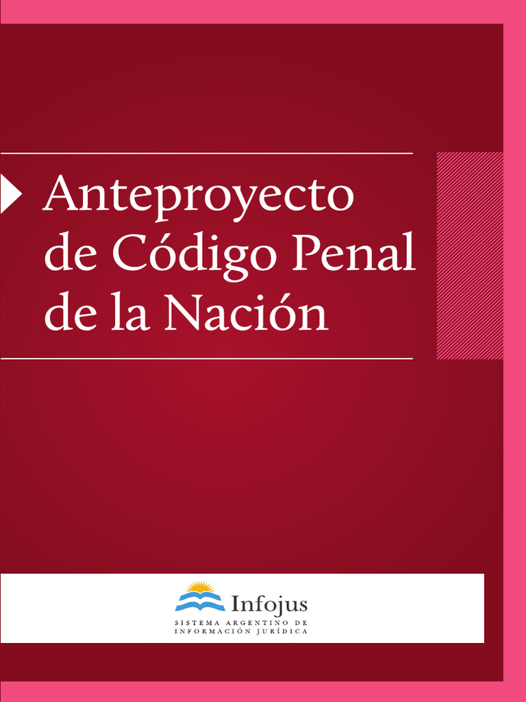 Anteproyecto Código Penal 2012 | PDF | Derecho penal | Ministerio (Departamento de Gobierno)