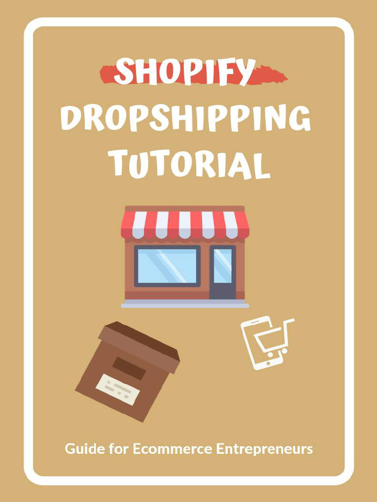 Shopify Dropshipping Tutorial Ebook | PDF | Search Engine Optimization ...