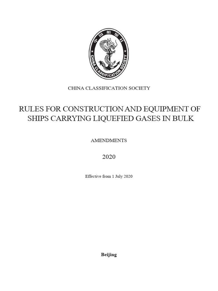 Rules For Construction and Equipment of Ships Carrying Liquefied Gases ...