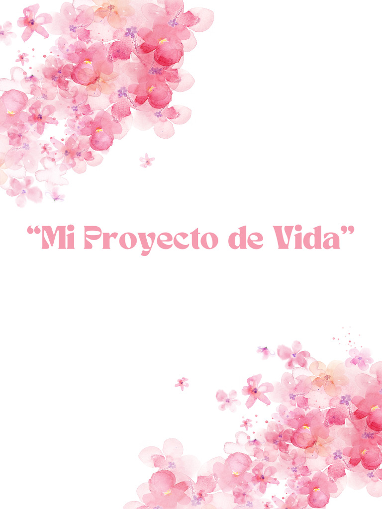 Mi Proyecto de Vida | PDF | Sicología