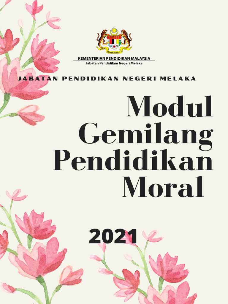 (Official) Modul Gemilang Pendidikan Moral JPN Melaka 2021 | PDF