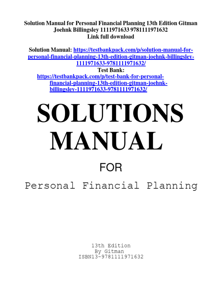 Solution Manual For Personal Financial Planning 13th Edition Gitman Joehnk Billingsley | PDF ...