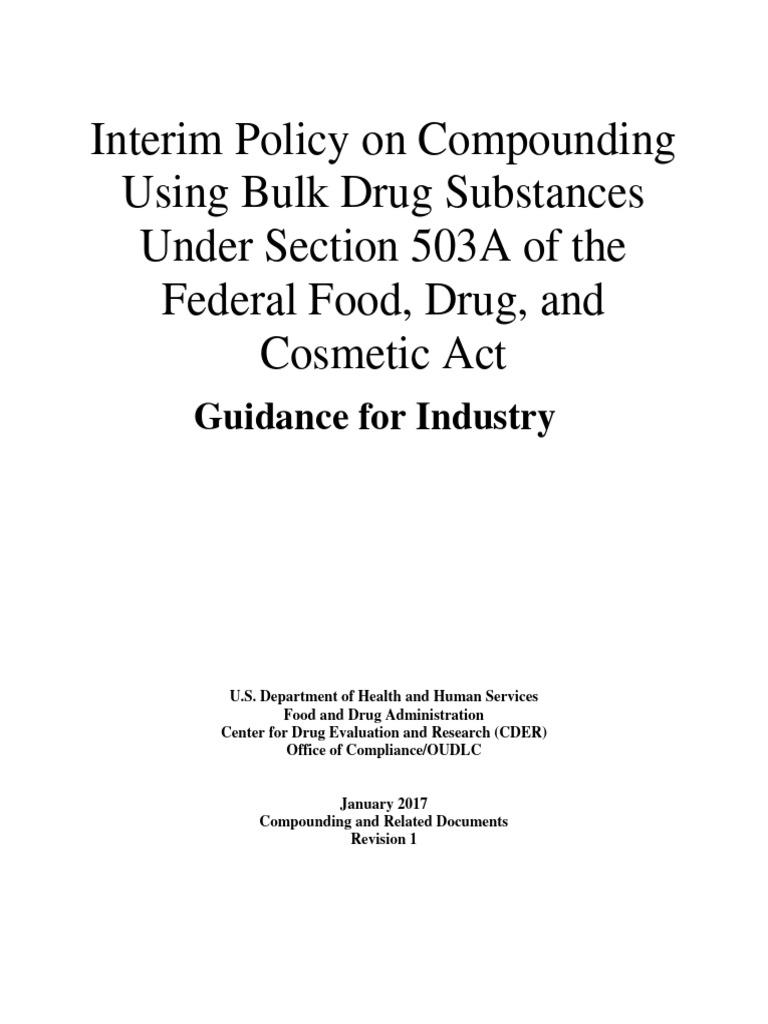 Interim Policy On Compounding Using Bulk Drug Substances Under Section ...