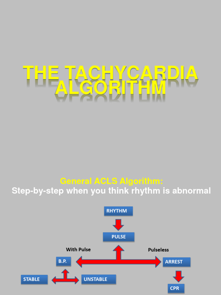4 TACHYCARDIA ALGORITHM | PDF 4 TACHYCARDIA ALGORITHM | PDF