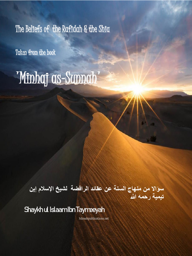 Ibn Taymiyyah - The Beliefs of The Rafidah & The Shia Taken From Minhaj ...