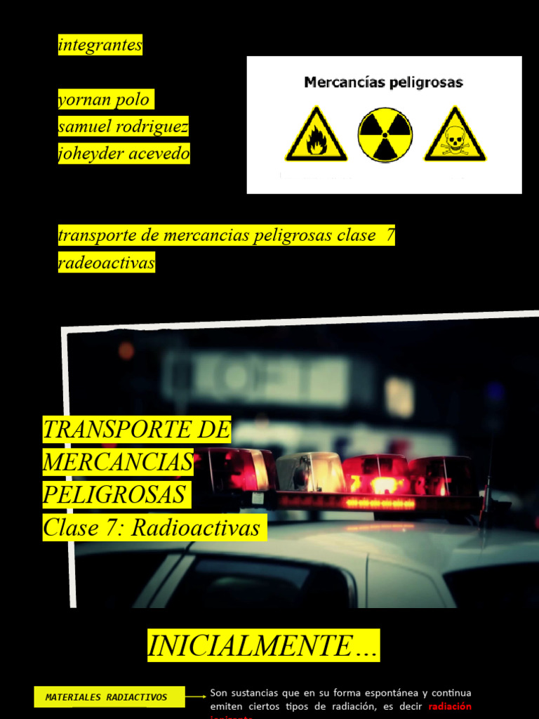 MERCANCIAS PELIGROSAS Clase 7 | PDF | Desintegración radioactiva | Transporte